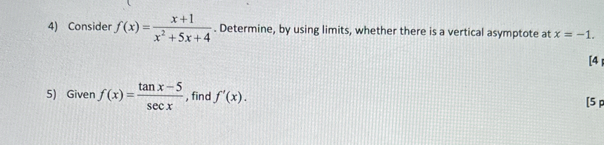 Solved Consider f(x)=x+1x2+5x+4. ﻿Determine, by using | Chegg.com