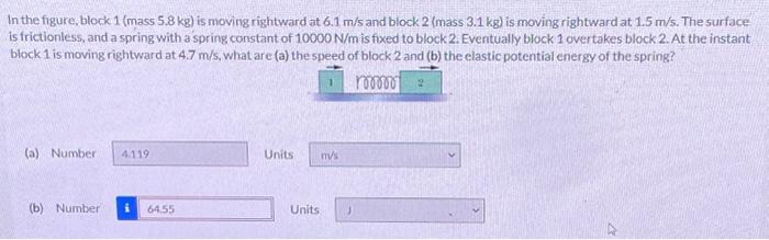 Solved In the figure, block 1 (mass 5.8 kg ) is moving | Chegg.com