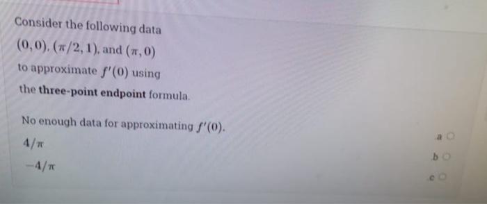 Solved Consider the following data (0,0). (w/2, 1), and | Chegg.com