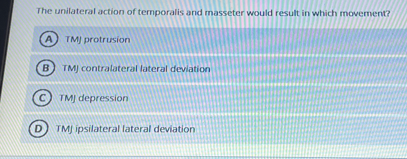 Solved The unilateral action of temporalis and masseter | Chegg.com