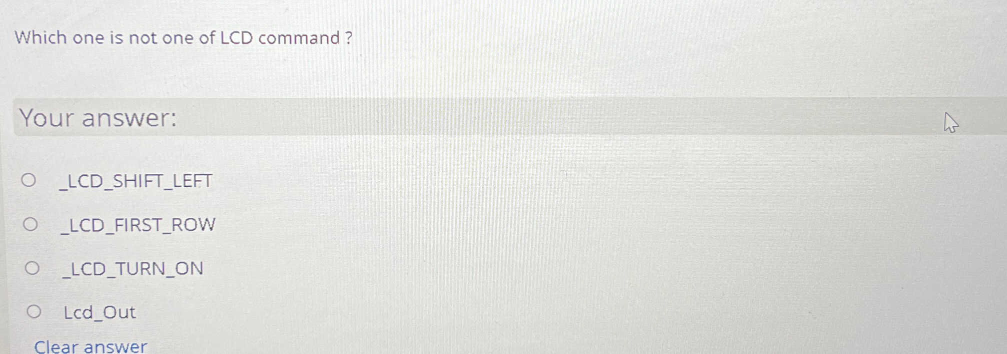 Solved Which one is not one of LCD command?Your | Chegg.com