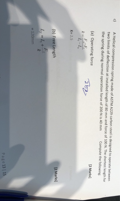 Solved c) A Helical compression spring made of ASTM A229 | Chegg.com