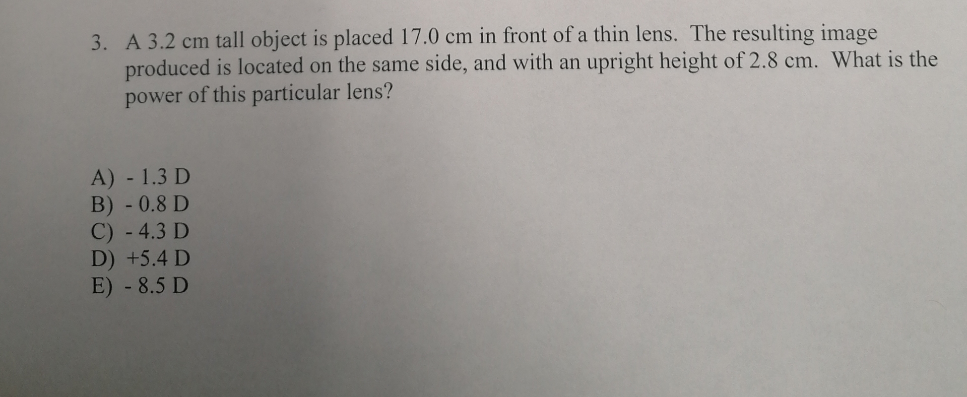 Solved A 3.2cm ﻿tall object is placed 17.0cm ﻿in front of a | Chegg.com