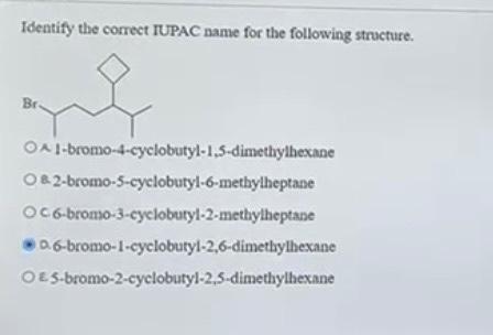Solved Identify the correct IUPAC name for the following | Chegg.com