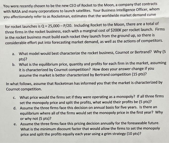 Solved You were recently chosen to be the new CEO of Rocket | Chegg.com