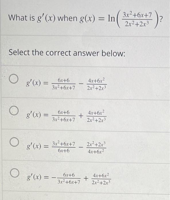 solved-what-is-g-x-when-g-x-ln-3x2-6x-7-2x2-2x3-chegg