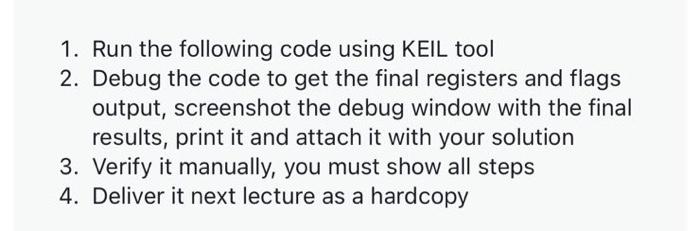 Solved 1. Run the following code using KEIL tool 2. Debug | Chegg.com