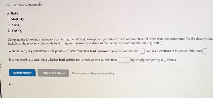 Solved Consider these compounds: A. BaF2 B. Mn(OH)2 C. AIPO4 | Chegg.com