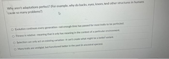 Solved Why aren't adaptations perfect? (For example, why do | Chegg.com