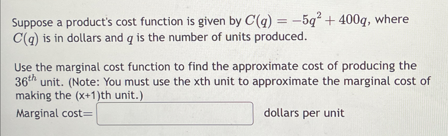 Solved Suppose a product's cost function is given by | Chegg.com