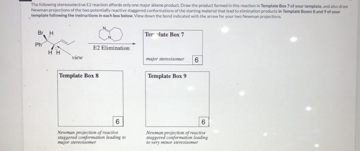 Solved The following stereoselective E2 reaction affords | Chegg.com