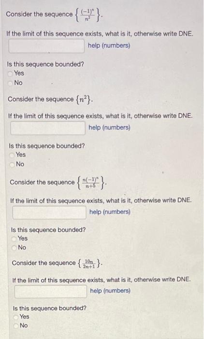 Solved Consider the sequence {n2(−1)n}. If the limit of this | Chegg.com