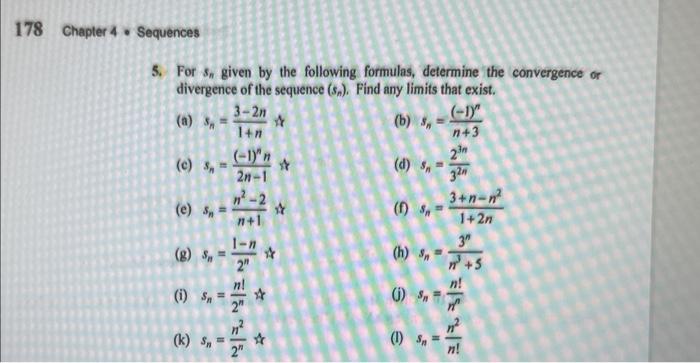 Solved 5. For sn given by the following formulas, determine | Chegg.com