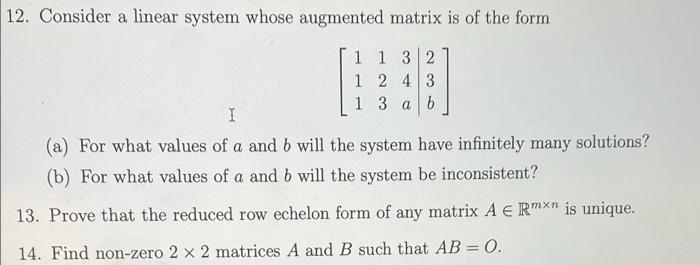Solved 12. Consider a linear system whose augmented matrix | Chegg.com