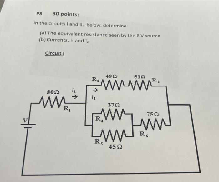 Solved P8 30 points: In the circuits I and II, below, | Chegg.com