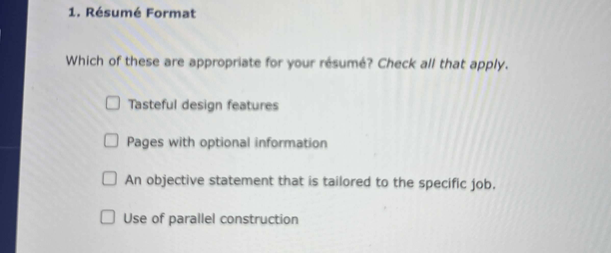 Solved Résumé ﻿FormatWhich of these are appropriate for your | Chegg.com
