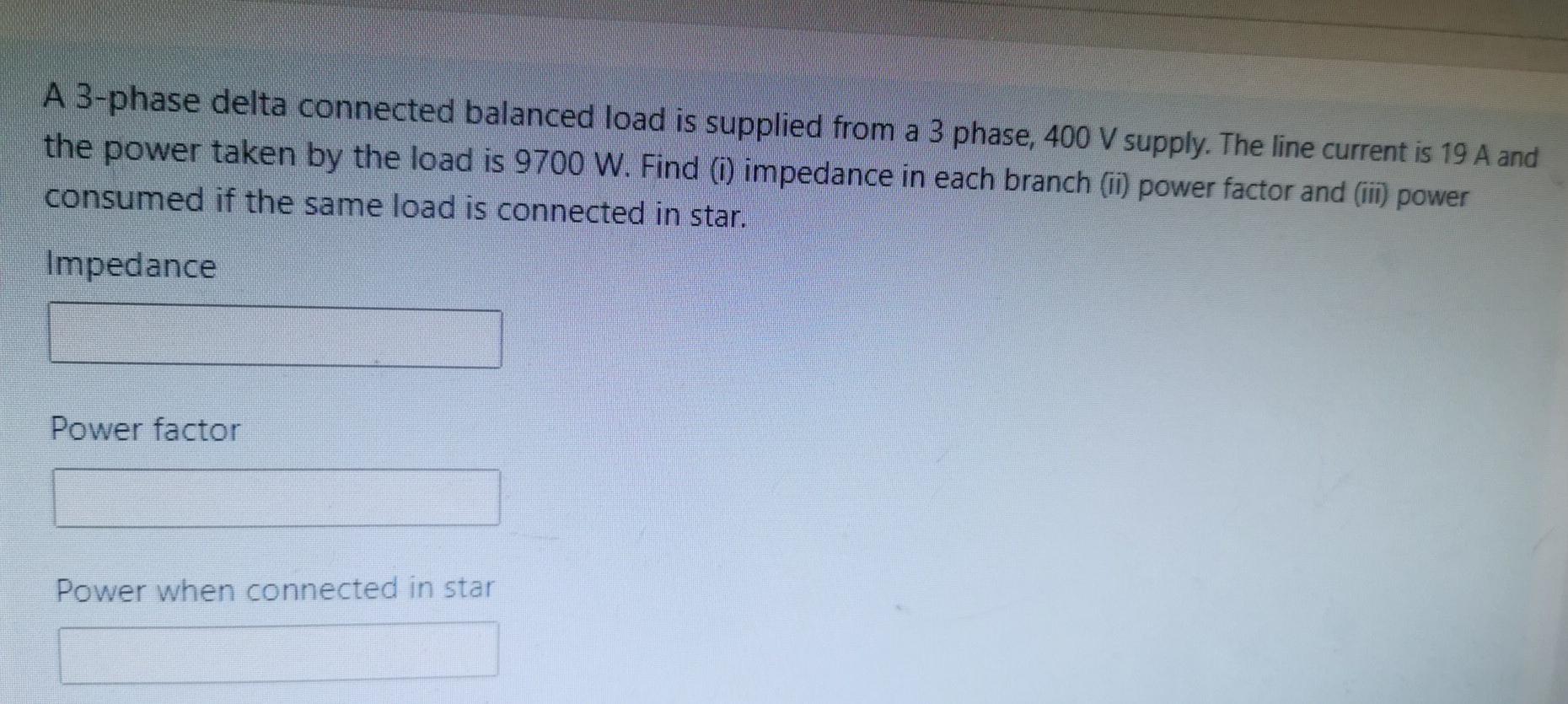 Solved A 3-phase delta connected balanced load is supplied | Chegg.com