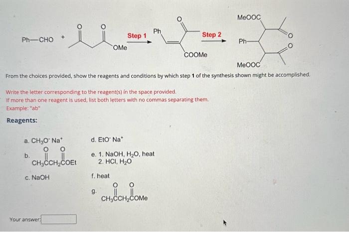 Solved From the choices provided, show the reagents and | Chegg.com