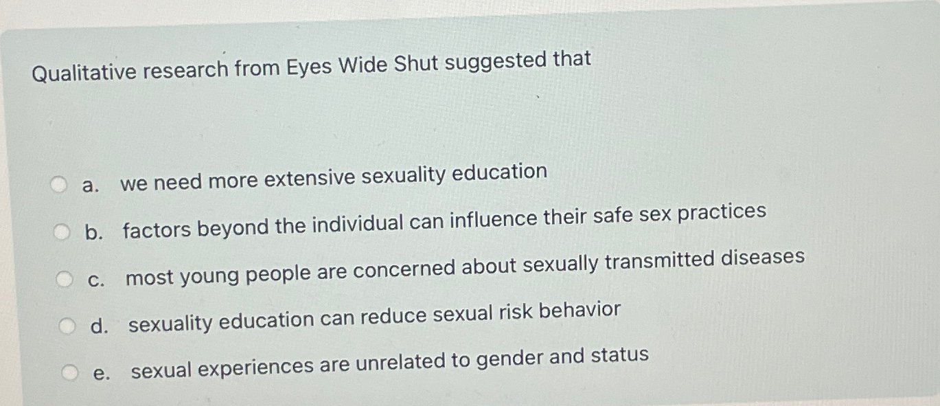 Solved Qualitative Research From Eyes Wide Shut Suggested