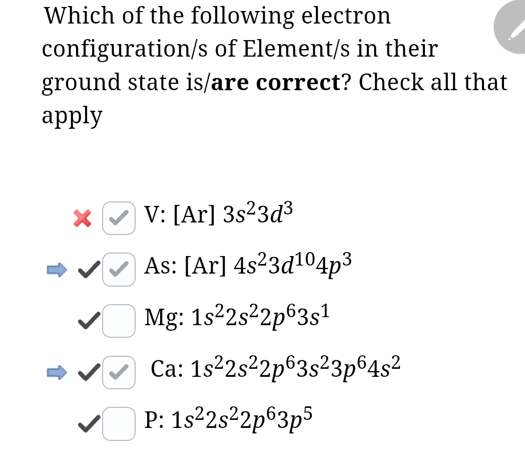 Solved Which of the following electron configuration/s of | Chegg.com