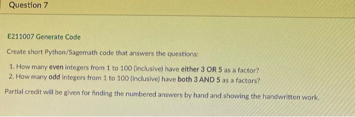 Solved Question 7 E211007 Generate Code Create short | Chegg.com