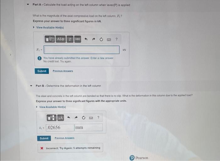 Solved Learning Goal: To use deformation compatibility | Chegg.com