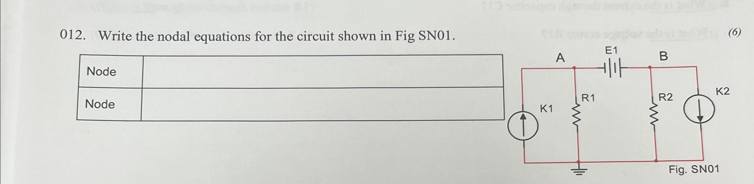 Solved Write the nodal equations for the circuit shown in | Chegg.com