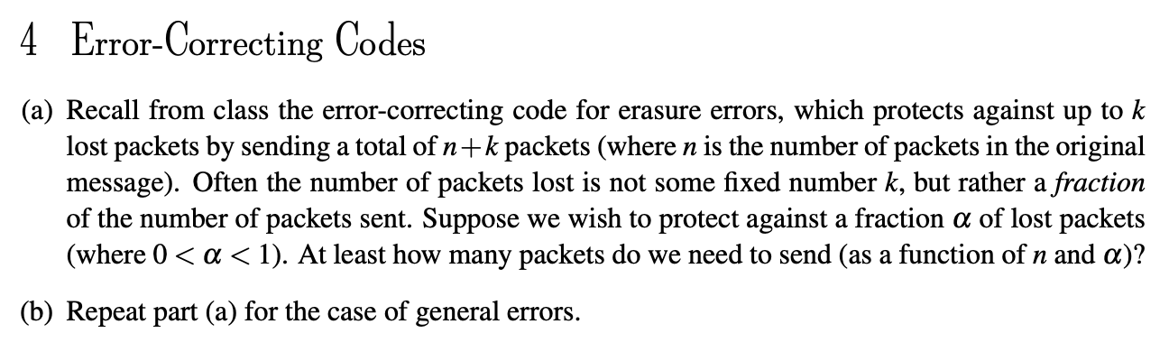 Solved 4 ﻿Error-Correcting Codes(a) ﻿Recall from class the | Chegg.com