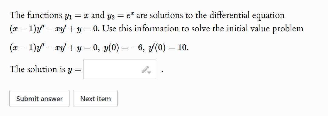 Solved The functions y1=x ﻿and y2=ex ﻿are solutions to ﻿the | Chegg.com
