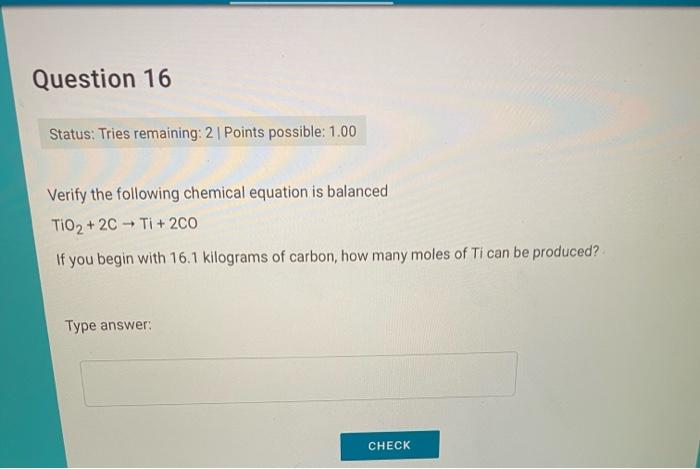 Solved Question 16 Status: Tries remaining: 2 | Points | Chegg.com