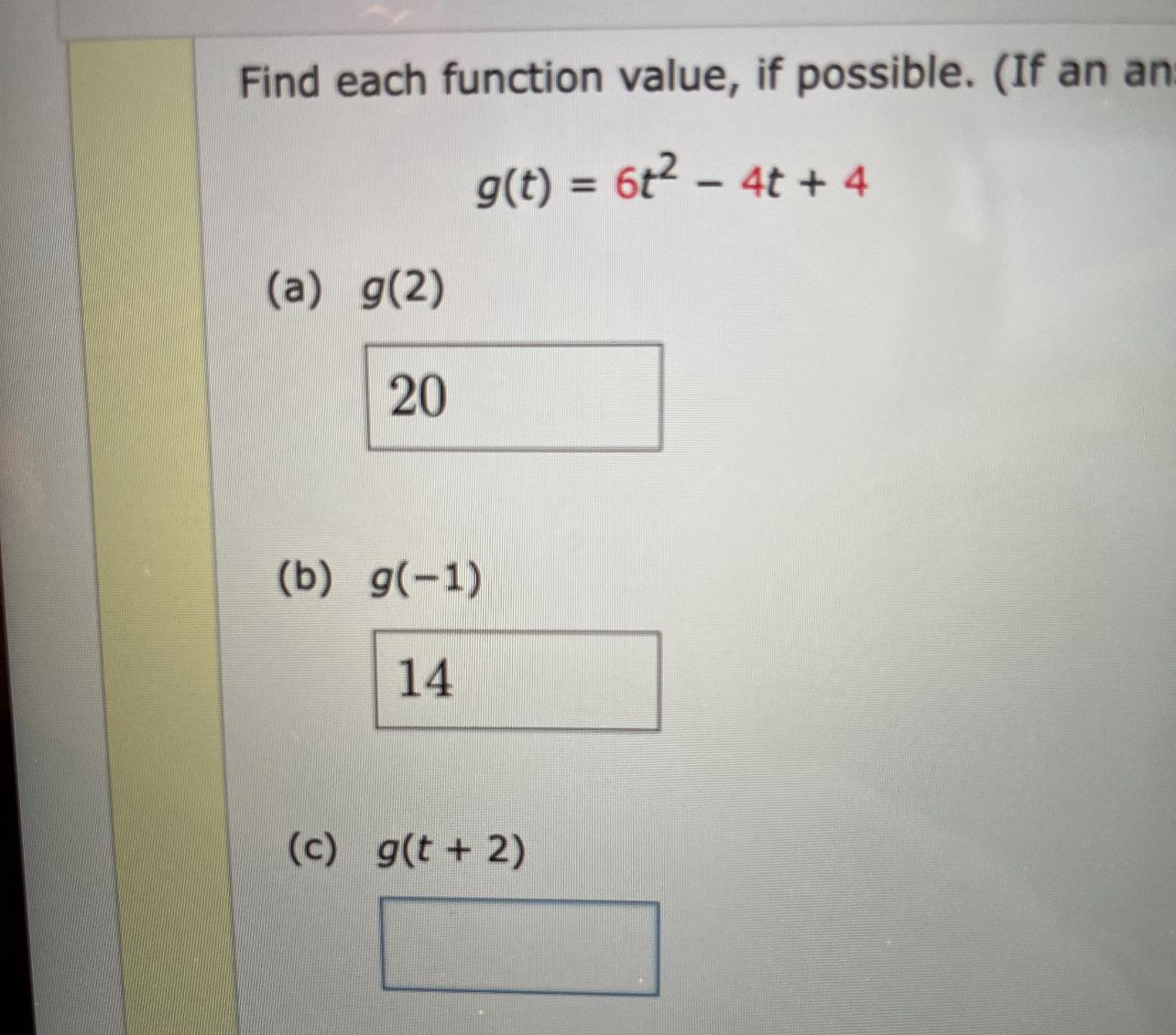 Solved Find each function value, if possible. (If an | Chegg.com