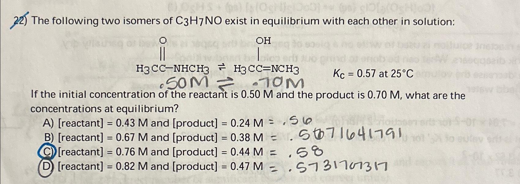 Solved The following two isomers of C3H7NO ﻿exist in | Chegg.com