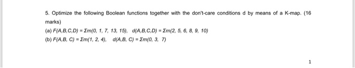 Solved 5. Optimize the following Boolean functions together | Chegg.com