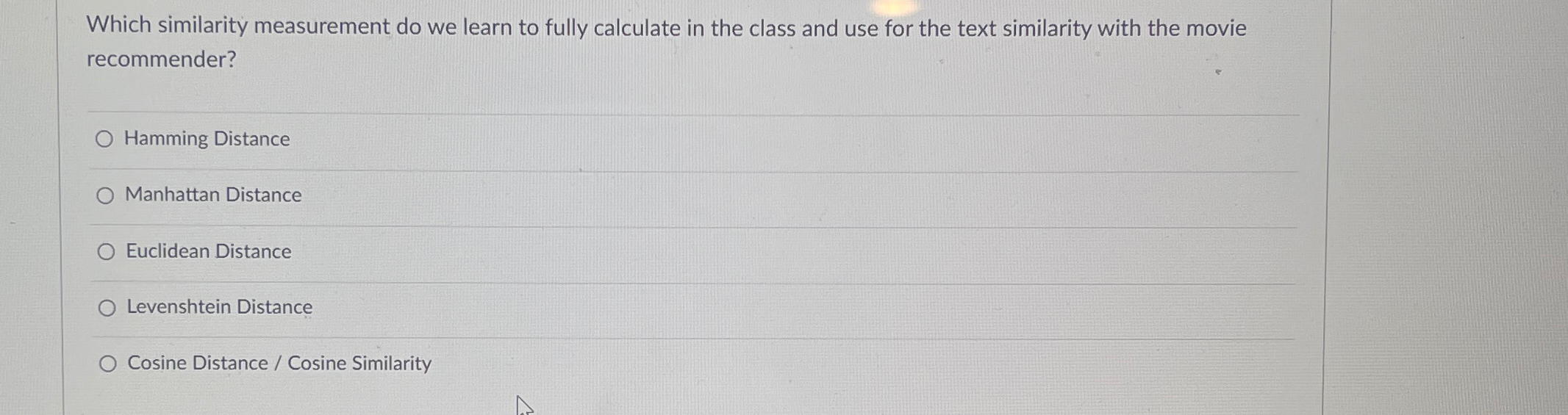 Solved Which similarity measurement do we learn to fully | Chegg.com