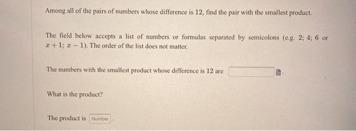 Solved Among all of the pairs of numbers whose difference is | Chegg.com