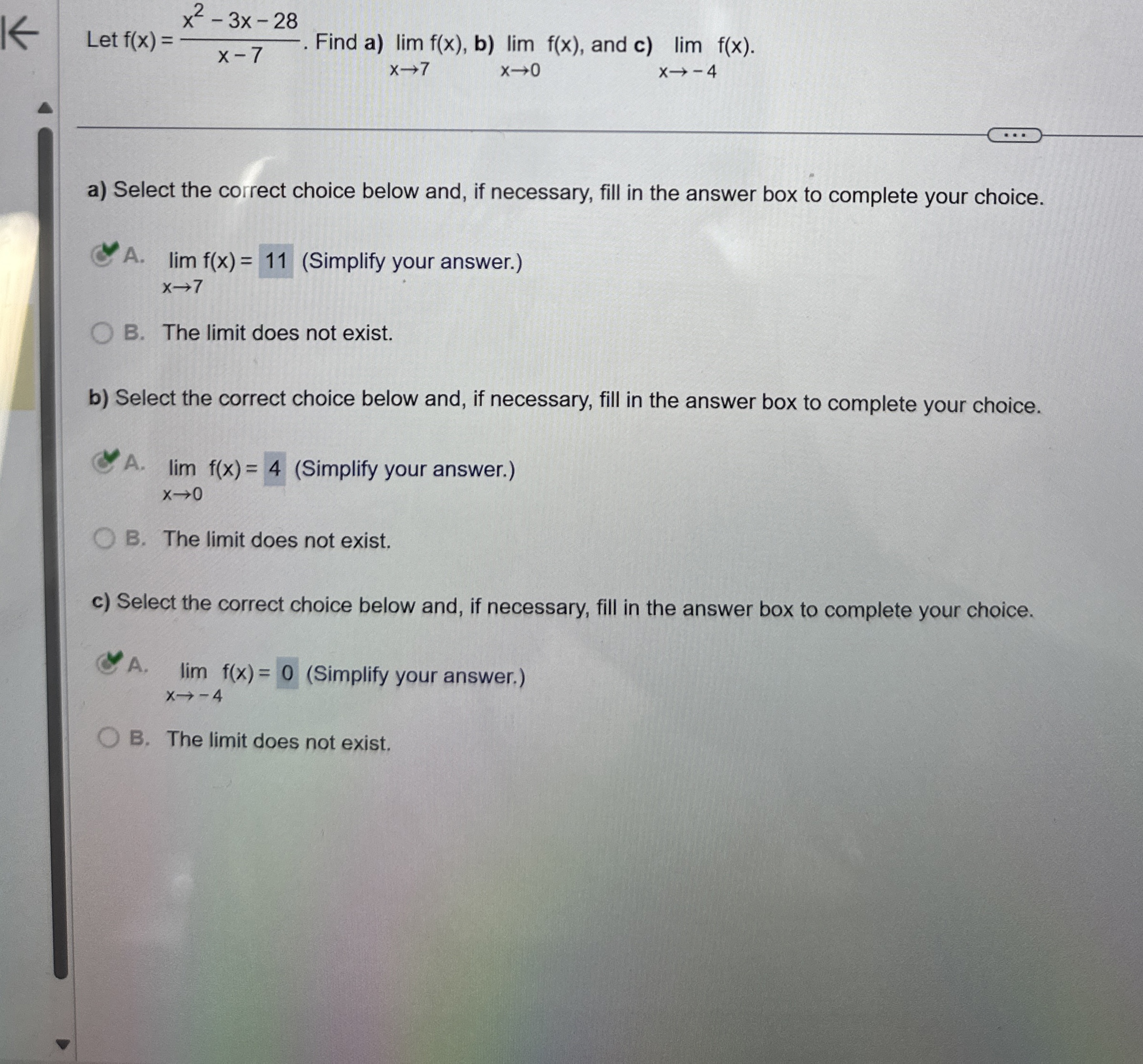 Solved Let f(x)=x2-3x-28x-7. Find a) limx→7f(x), | Chegg.com Solved Let f(x)=x2-3x-28x-7. Find a) limx→7f(x), | Chegg.com