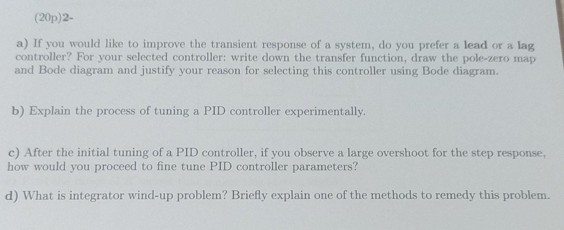 Solved a) If you would like to improve the transient | Chegg.com