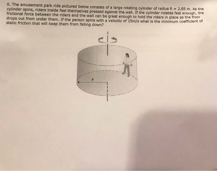 Solved 6. The amusement park ride pictured below consists of | Chegg.com