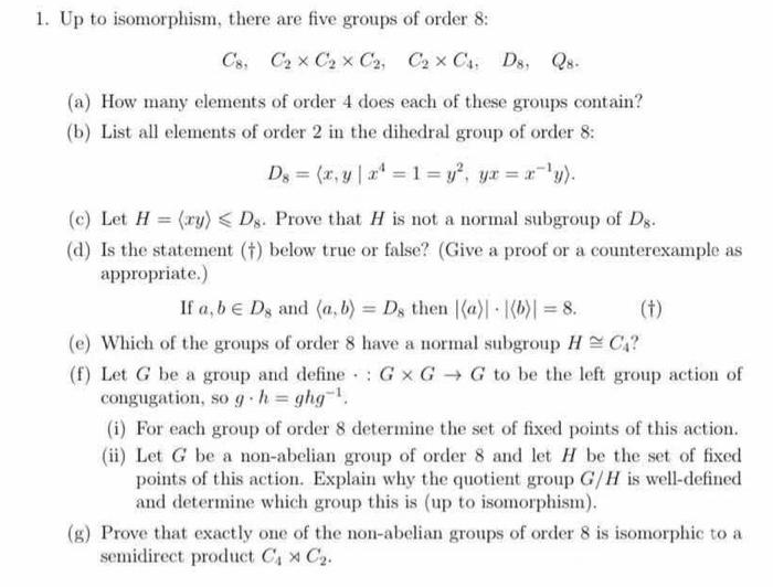 Solved 1. Up to isomorphism, there are five groups of order | Chegg.com