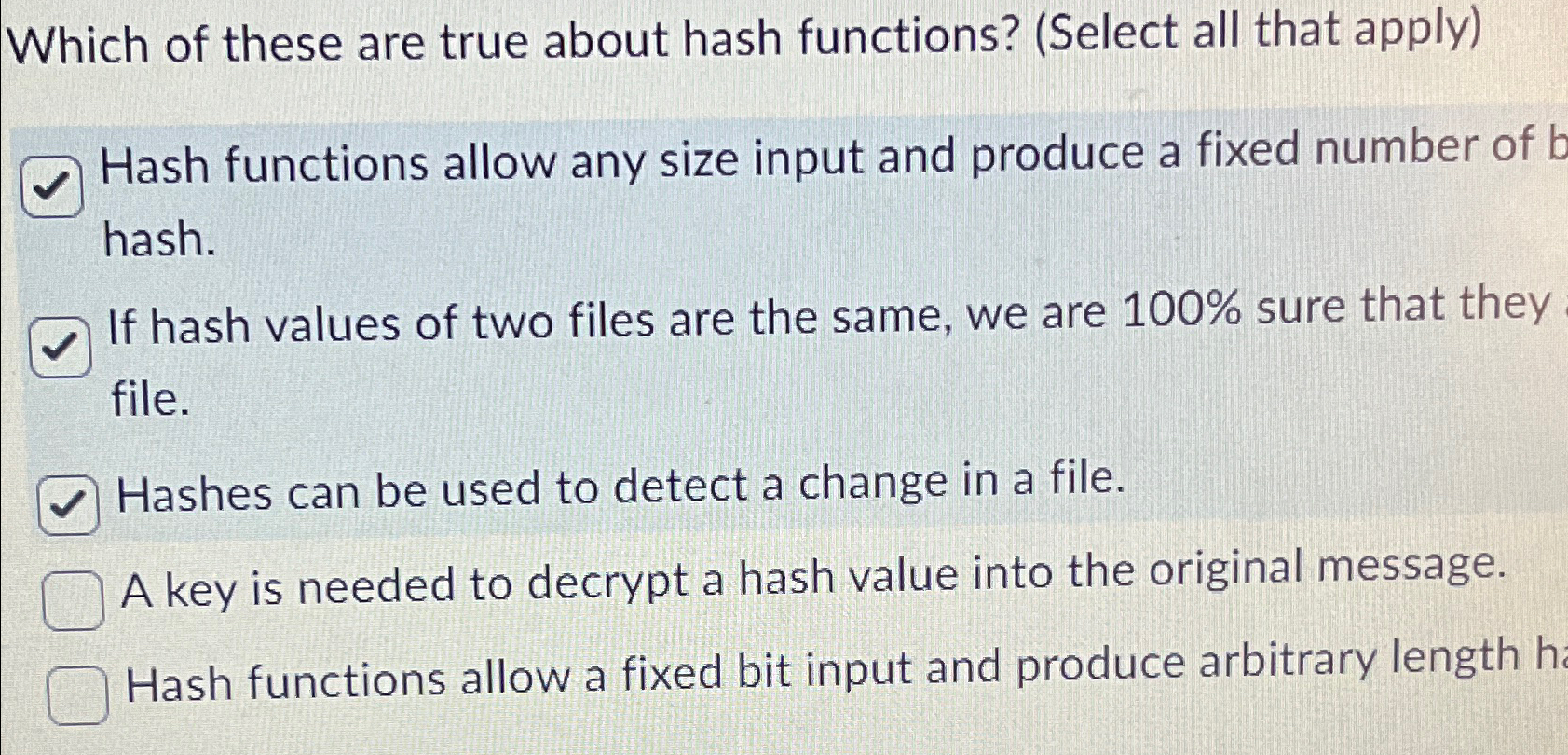 Solved Which of these are true about hash functions? (Select | Chegg.com