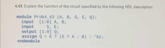 Solved 4.43. Explain the function of the circuit specified | Chegg.com