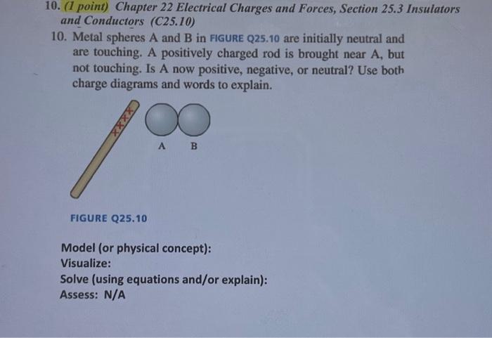 Solved 10. (1 point) Chapter 22 Electrical Charges and | Chegg.com