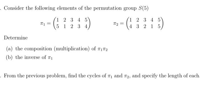 Solved Consider the following elements of the permutation | Chegg.com