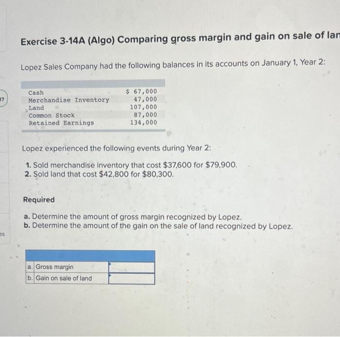 Solved Exercise 3-14A (Algo) Comparing gross margin and gain | Chegg.com