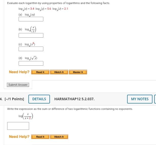 loga(x)=3.4loga(y)=5.6loga(z)=2.1 (a) logi(xy) (b) | Chegg.com