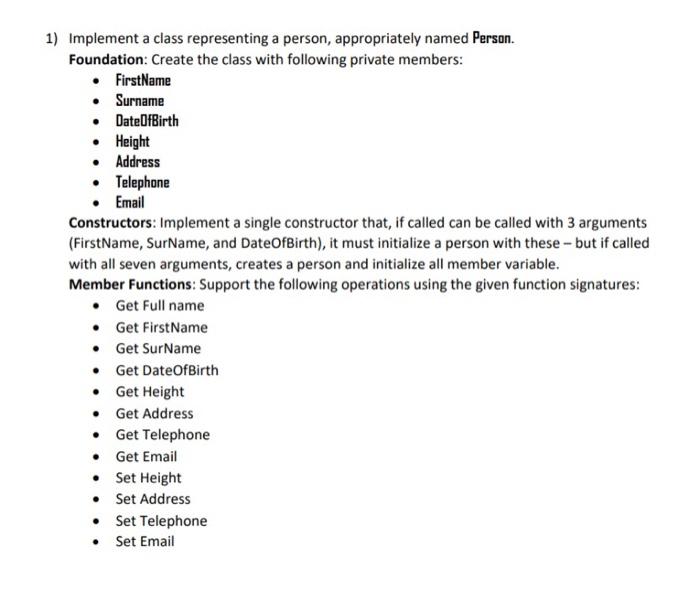 Solved 1 Implement A Class Representing A Person 