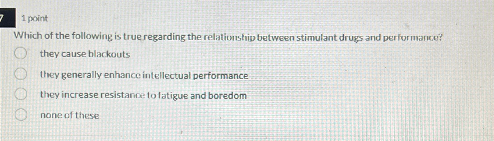 Solved 1 ﻿pointWhich of the following is true regarding the | Chegg.com