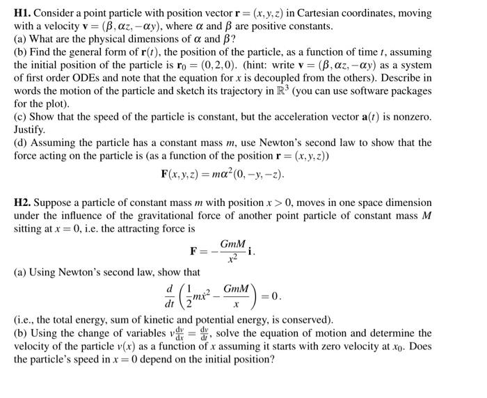 Solved H1. Consider a point particle with position vector | Chegg.com