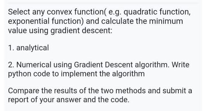 Solved Select any convex function( e.g. quadratic function, | Chegg.com