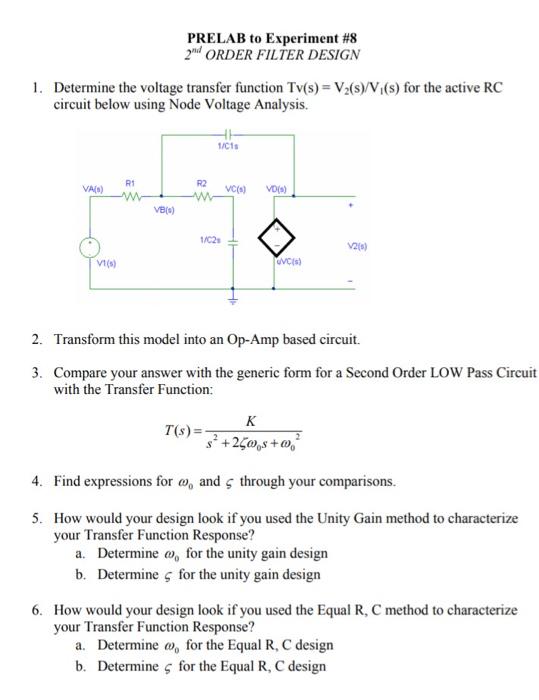 Solved PRELAB to Experiment #8 2nd ORDER FILTER DESIGN 1. | Chegg.com